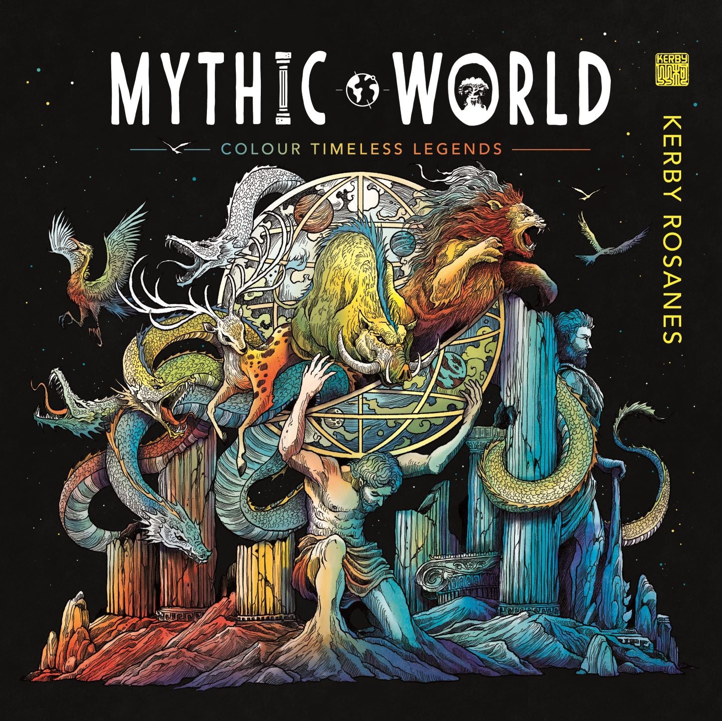 Mythic World: Colour Timeless Legends by Kerby Rosanes | Paper Plus