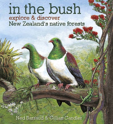 In the Bush by Ned Barraud, Gillian Candler | Paper Plus