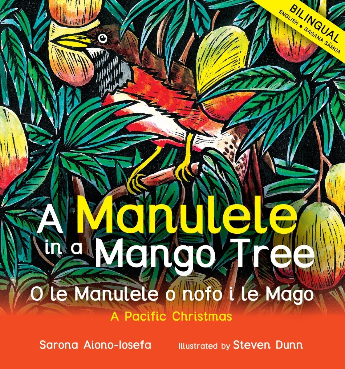 A Manulele in a Mango Tree: O le Manulele o nofo i le Mago by Sarona ...
